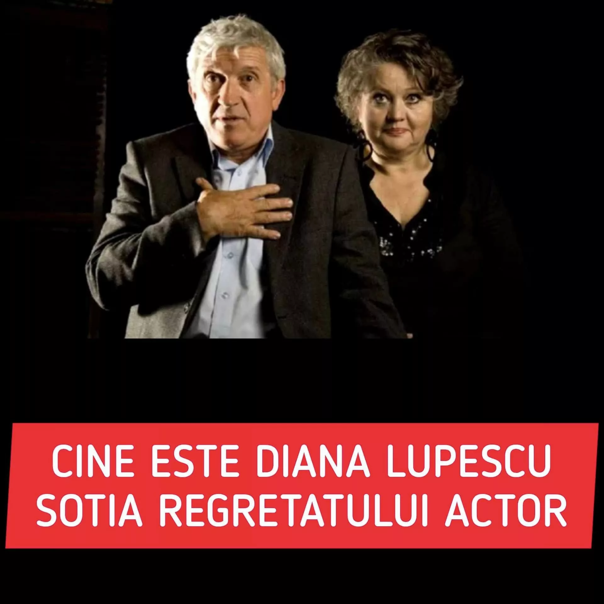 Cine e Diana Lupescu, soția regretatului Mircea Diaconu - DailyNews.ro
