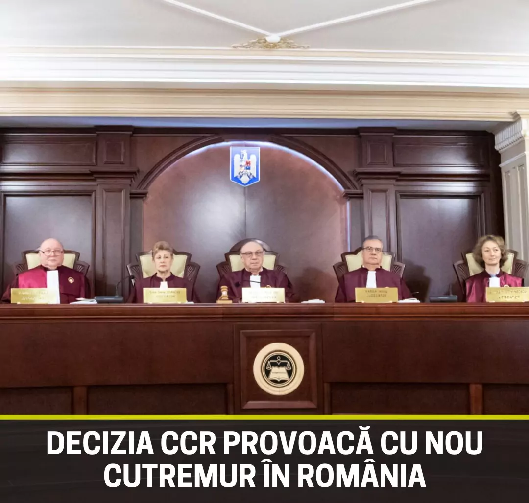 CCR ia o decizie care schimbă totul. Reacții în lanț în România ...