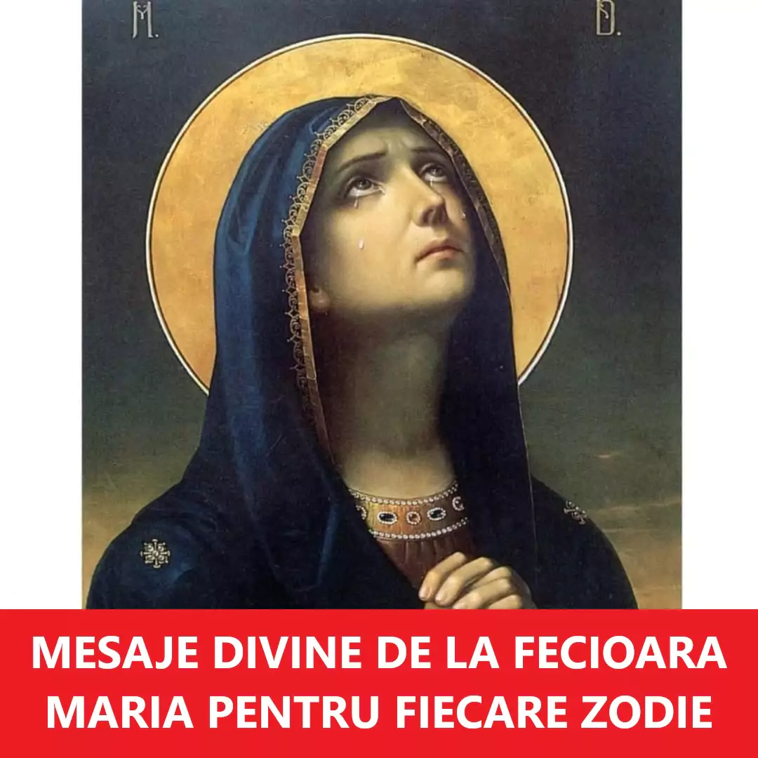 Mesaje cerești de la Fecioara Maria pentru fiecare zodie – Ghid ...
